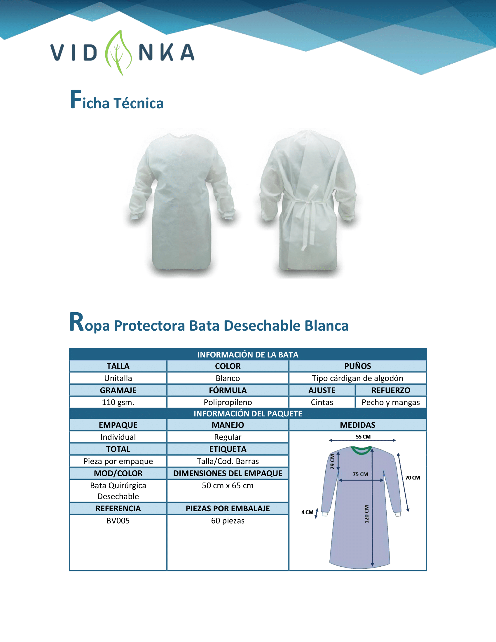 Bata desechable – Vidanka